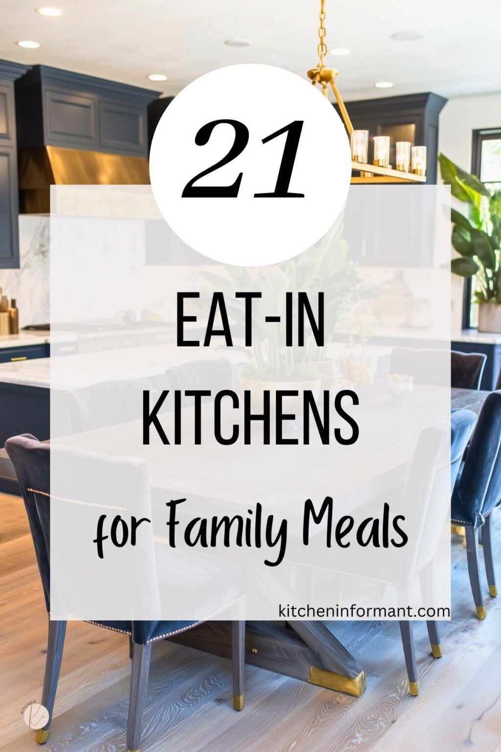 Eat-In Kitchens: Transforming Your Space for Family Meals - Kitchen ...