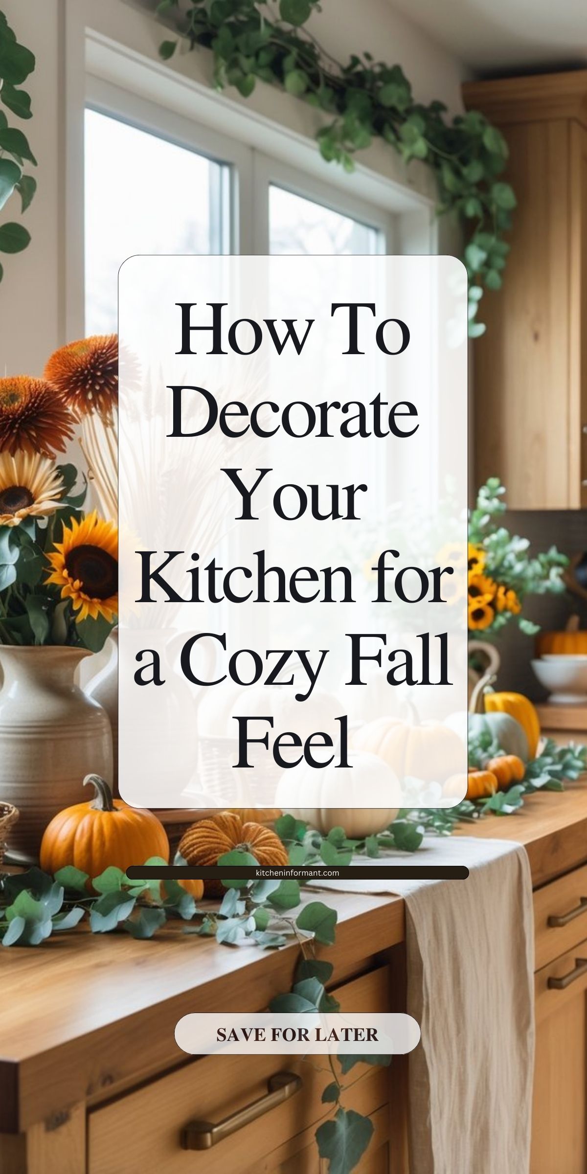 How to Decorate Your Kitchen for a Cozy Fall Feel With Easy Seasonal ...