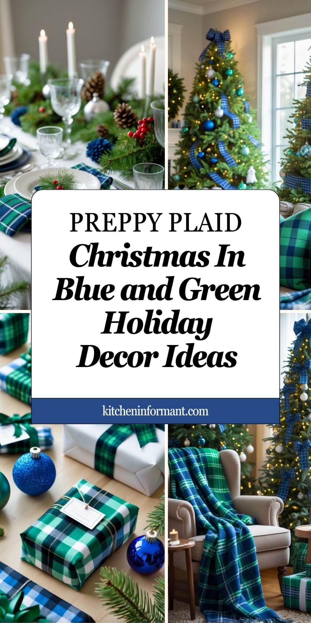 Preppy Plaid Christmas In Blue and Green Holiday Decor Ideas - Kitchen ...